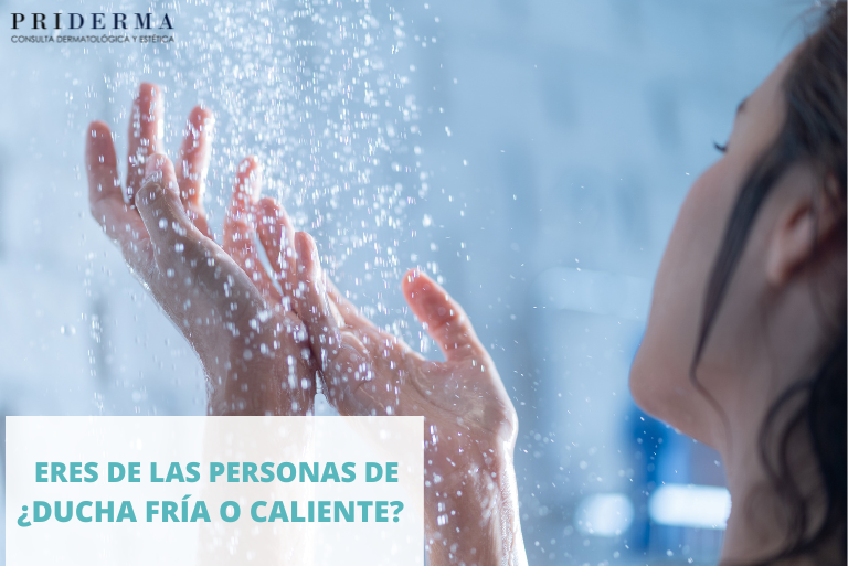 ¿Eres de ducha caliente o fría? - Priderma